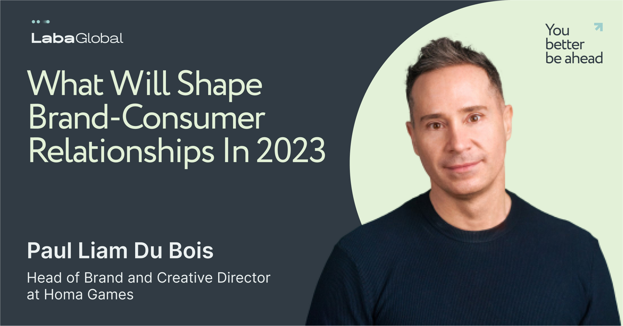 What Will Shape Brand-Consumer Relationships In 2023 | Laba ...