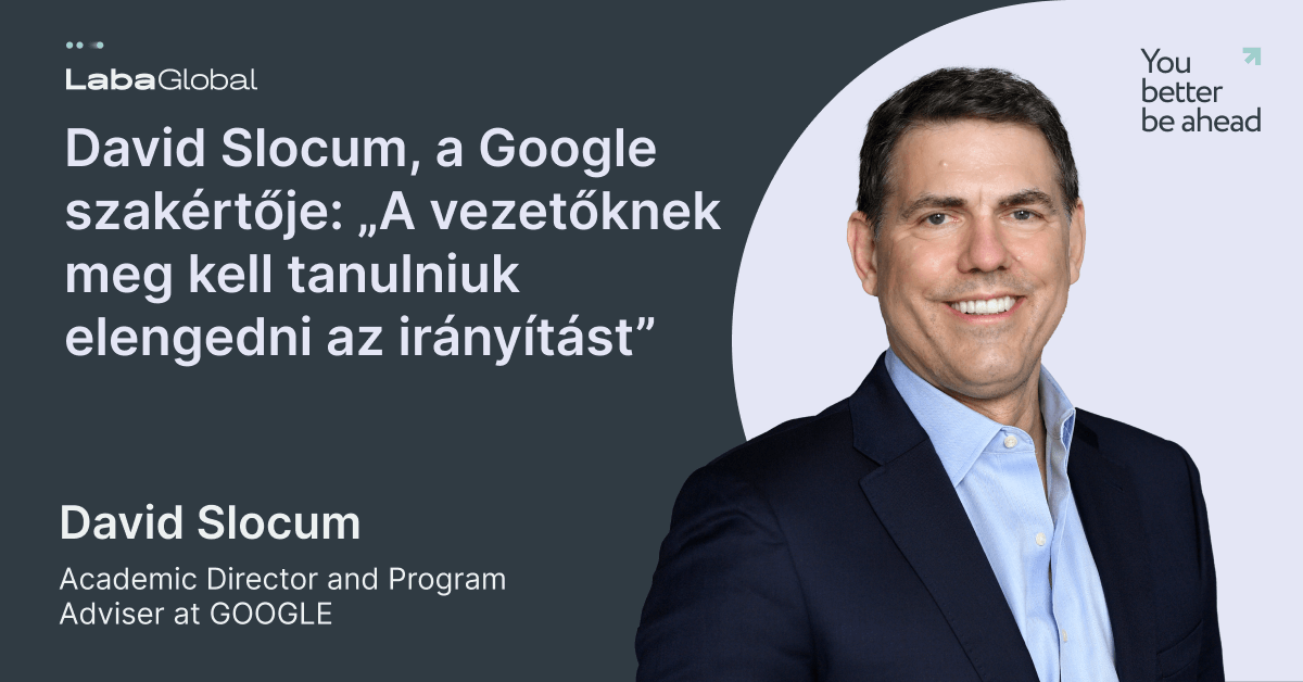 Google'dan David Slocum: "Liderlerin Kontrolü Nasıl Bırakacaklarını ...